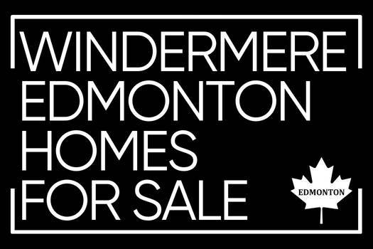 Windermere Edmonton Homes For Sale Search