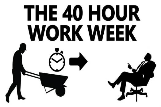 '40 Hour Work Week'