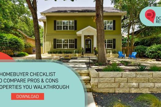 Homebuyer Checklist To Compare Pros & Cons of Properties You Walkthrough