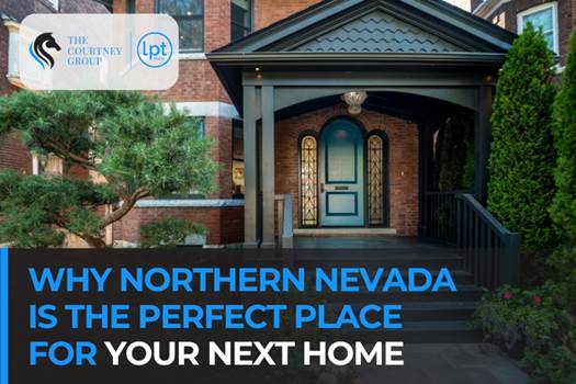 Why Northern Nevada is the Perfect Place for Your Next Home