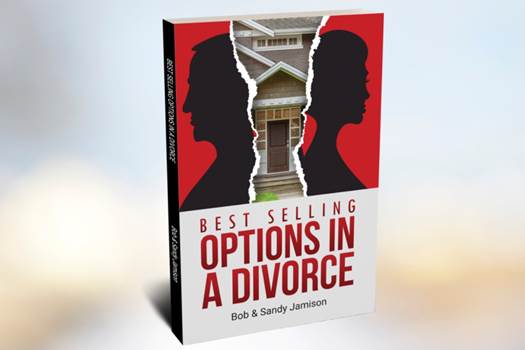 Best Selling Options In A Divorce | The Jamison Team Edition Book