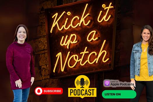 Kick It Up a Notch Podcast