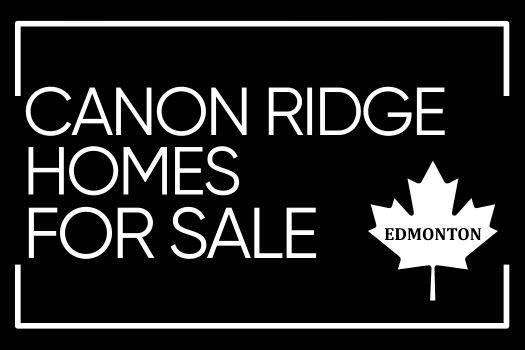 Canon Ridge Homes For Sale|Dwight Streu, Edmonton REALTOR®